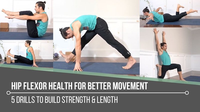 Hip Flexor Health For Better Movement - THEYOGIMATT